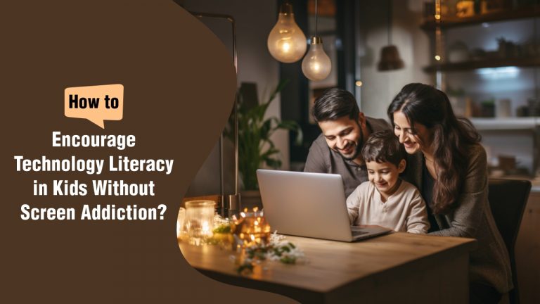 How to Encourage Technology Literacy in Kids Without Screen Addiction?